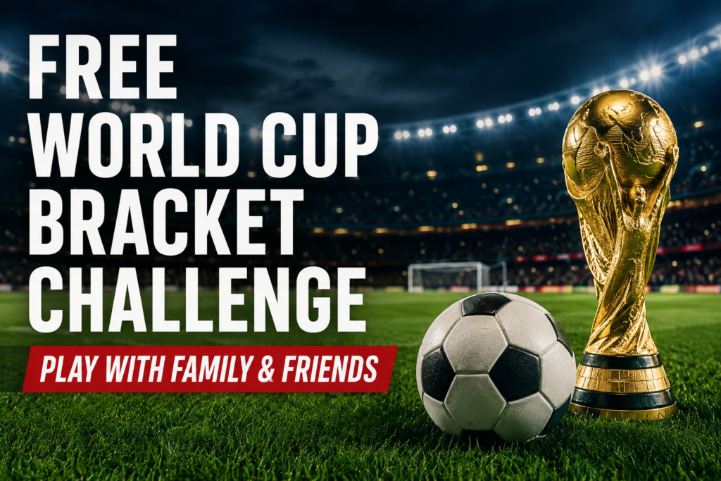 Free World Cup 2026 Bracket Predictions and Pool